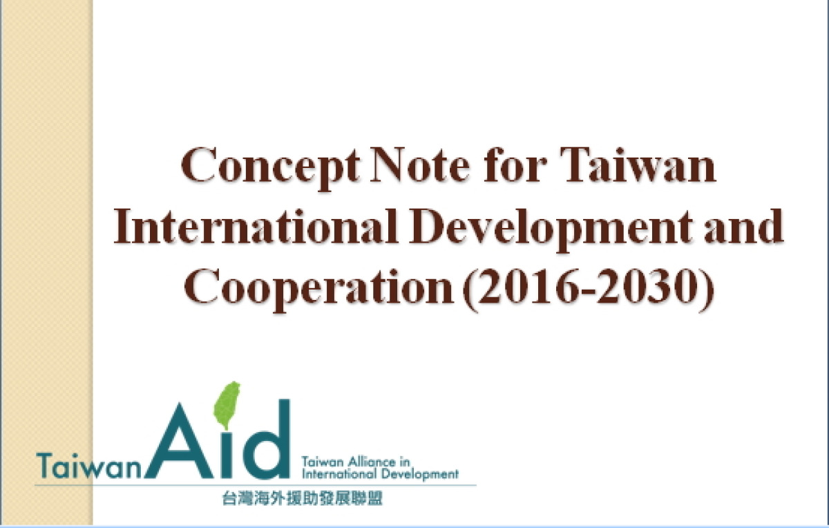 Concept Note for Taiwan International Development and Cooperation (2016 ...